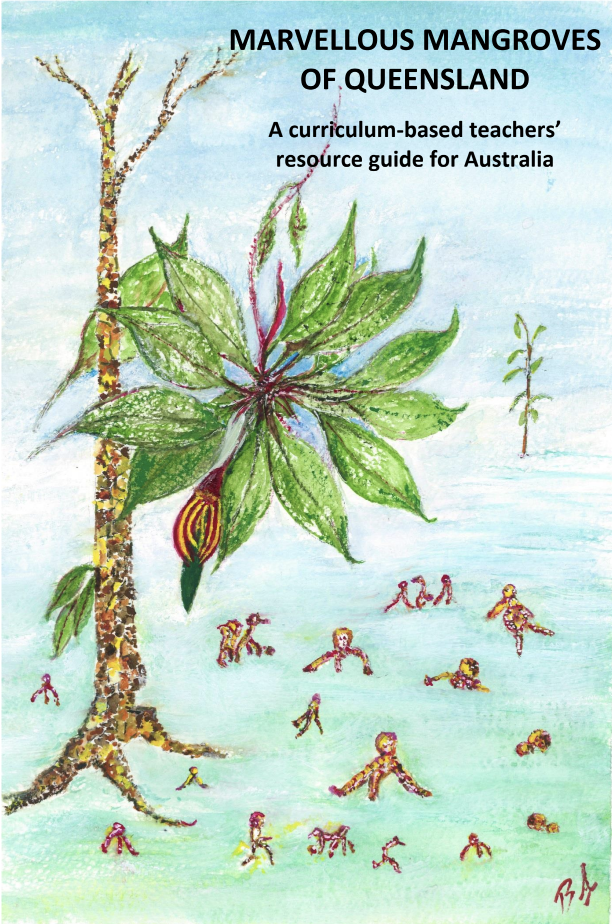 Australia Marvellous Mangroves - Mangrove Action Project